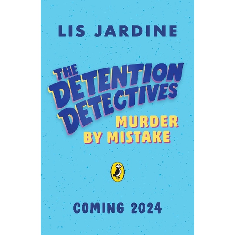 Buy The Detention Detectives: Murder By Mistake - MyDeal