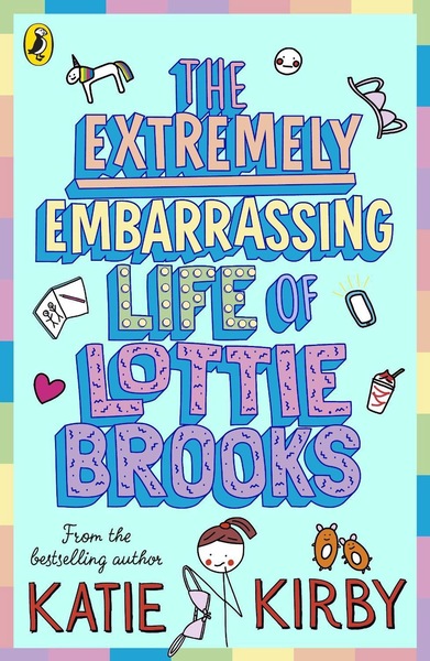 Buy The Extremely Embarrassing Life of Lottie Brooks - MyDeal Australia