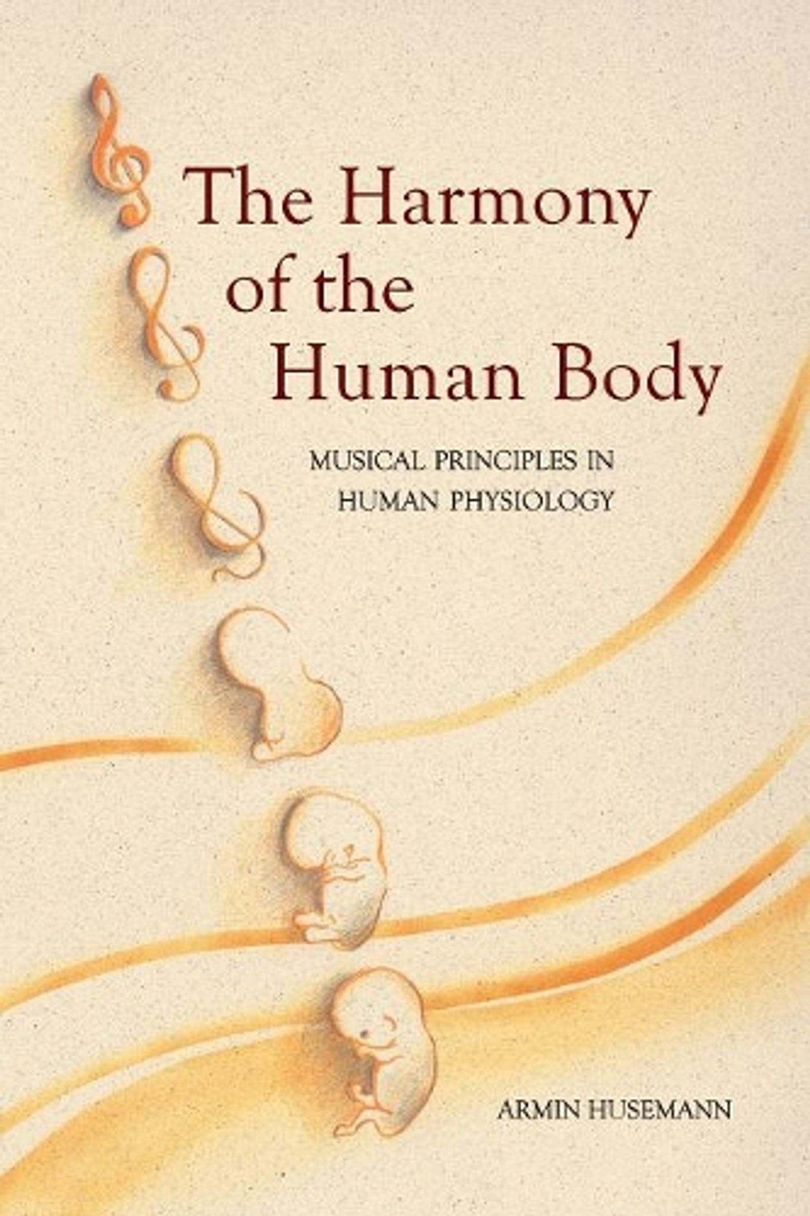 Buy The Harmony of the Human Body - MyDeal Australia