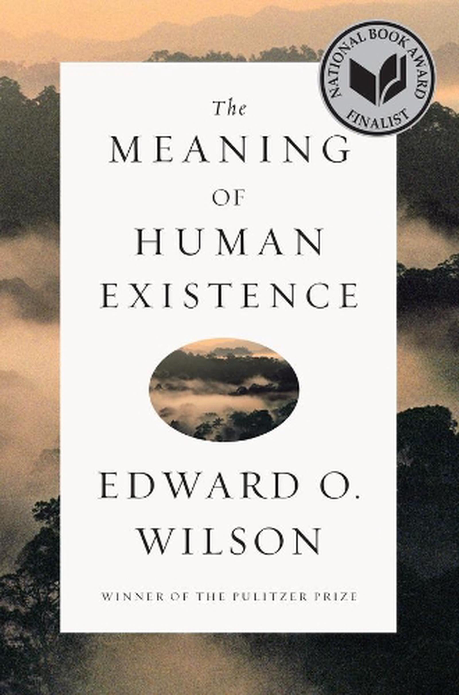 Buy The Meaning of Human Existence - MyDeal Australia