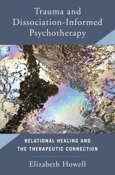 Buy Trauma and Dissociation Informed Psychotherapy - MyDeal Australia