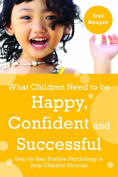 Buy What Children Need to Be Happy, Confident and Successful - MyDeal ...