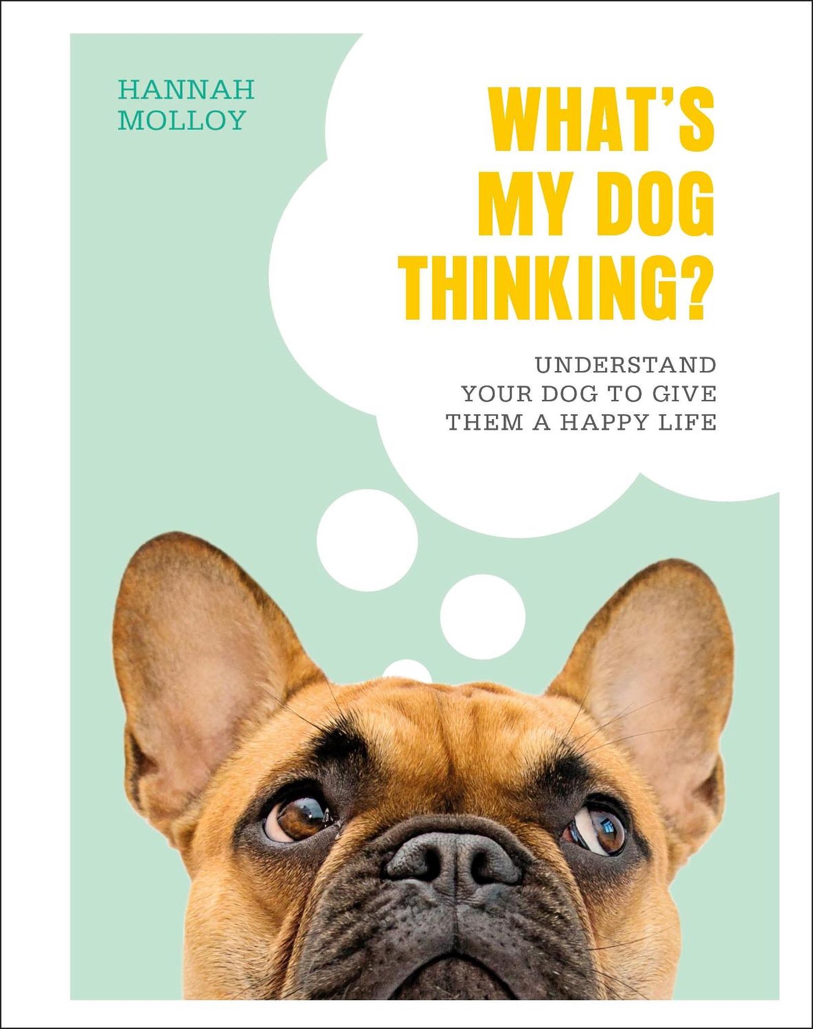 Buy What's My Dog Thinking? - MyDeal Australia