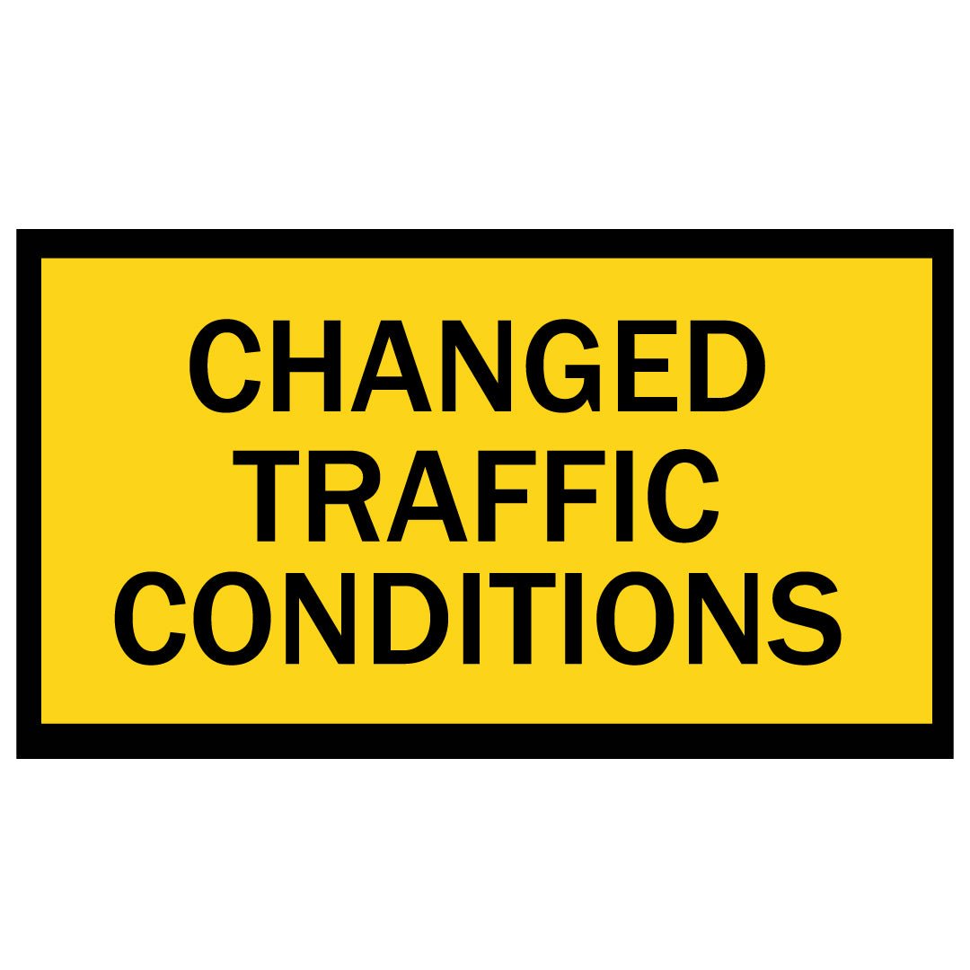 Buy Boxed Edge Sign - Changed Traffic Conditions - 1200x900mm - MyDeal ...