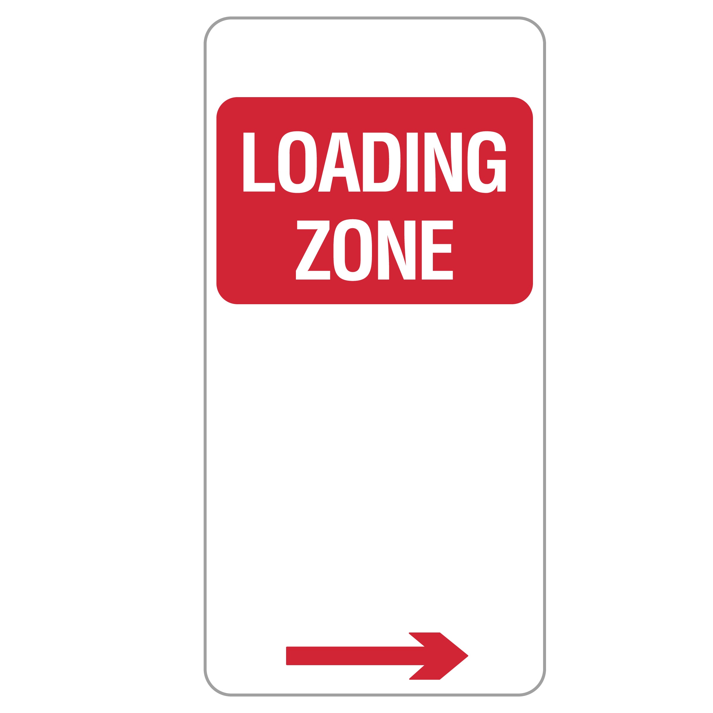 Buy Loading Zone Sign Right Arrow - MyDeal Australia