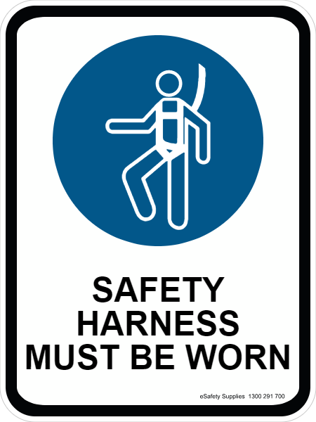 Buy Mandatory Sign - Safety Harness Must Be Worn- 450 x 600mm - MyDeal ...