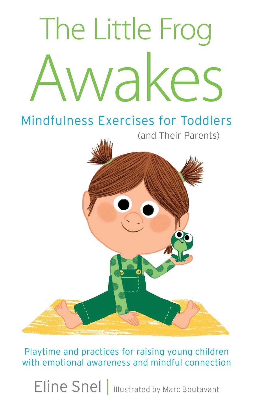 Buy Little Frog Awakes: Mindfulness Exercises for Todd - MyDeal Australia