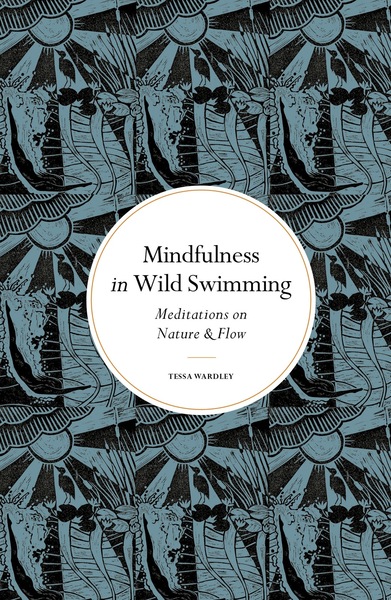 Buy Mindfulness in Wild Swimming - MyDeal Australia
