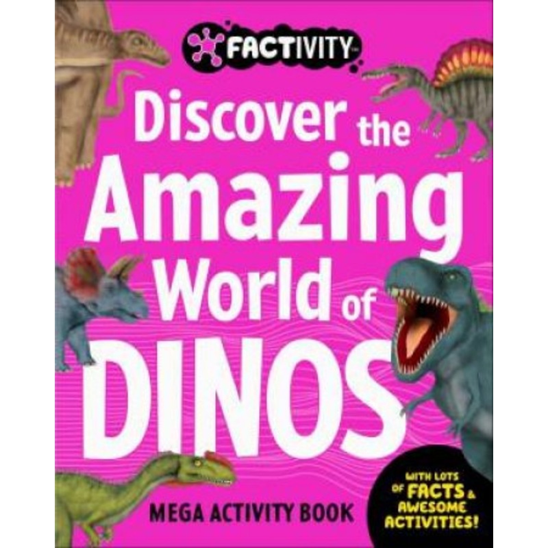 Buy Discover the Amazing World of Dinosaurs - Mega Activity Book - MyDeal