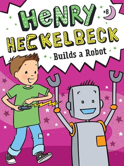 Buy Henry Heckelbeck: Builds a Robot - MyDeal Australia