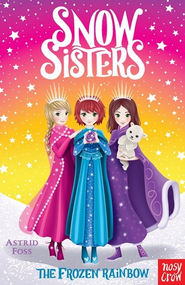 Buy Snow Sisters: The Frozen Rainbow - MyDeal Australia