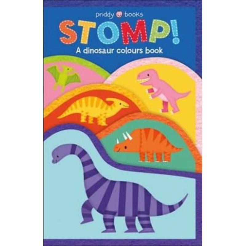 Buy STOMP! A Dinosaur Colours Book - MyDeal