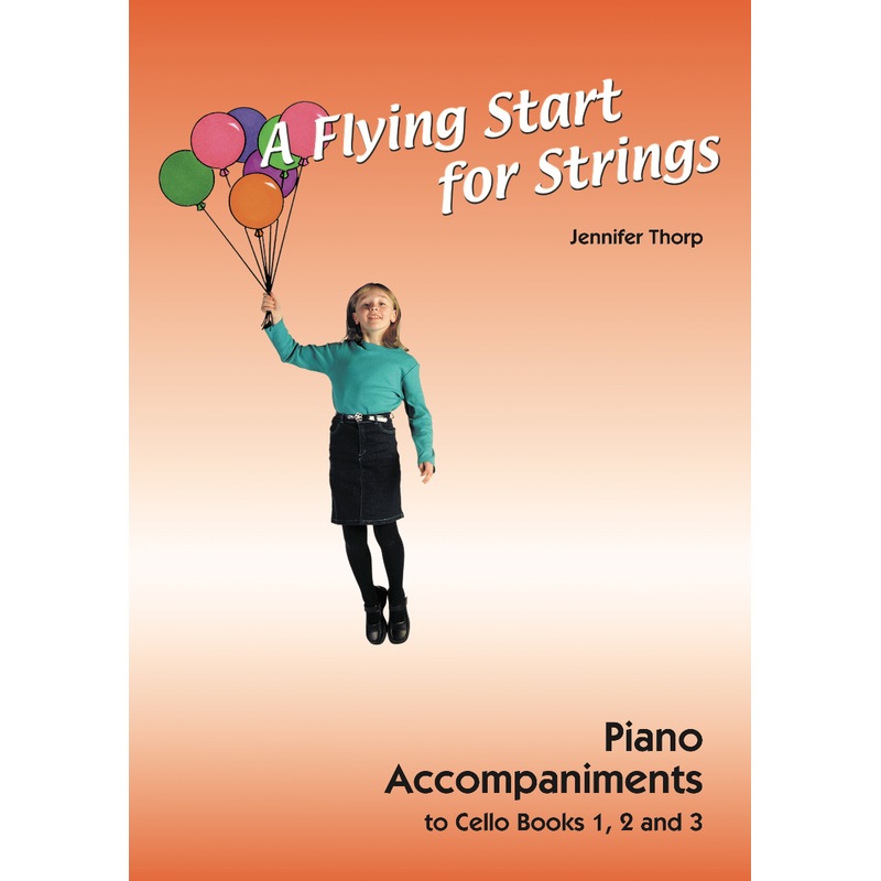 Buy A Flying Start for Strings Piano Accompaniment to Cello Bks 1-3 ...