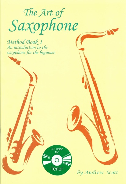 Buy The Art of Saxophone Method Book 1 Tenor Saxophone - MyDeal Australia