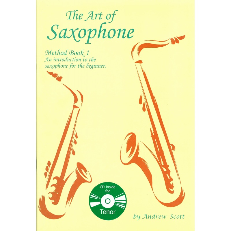 Buy The Art of Saxophone Method Book 1 Tenor Saxophone - MyDeal