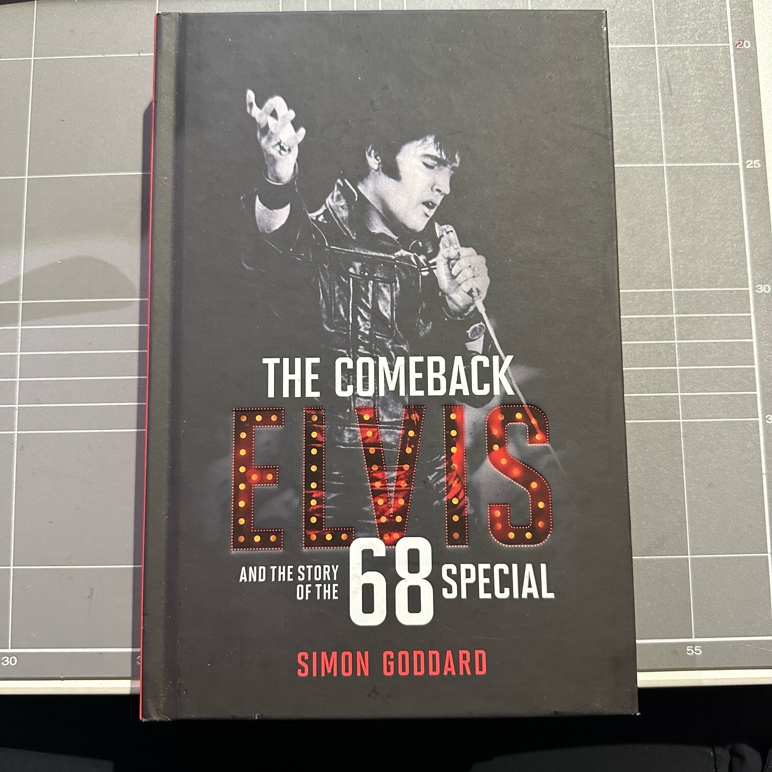 Buy The Comeback: Elvis and the Story of the 68 Special by Simon ...