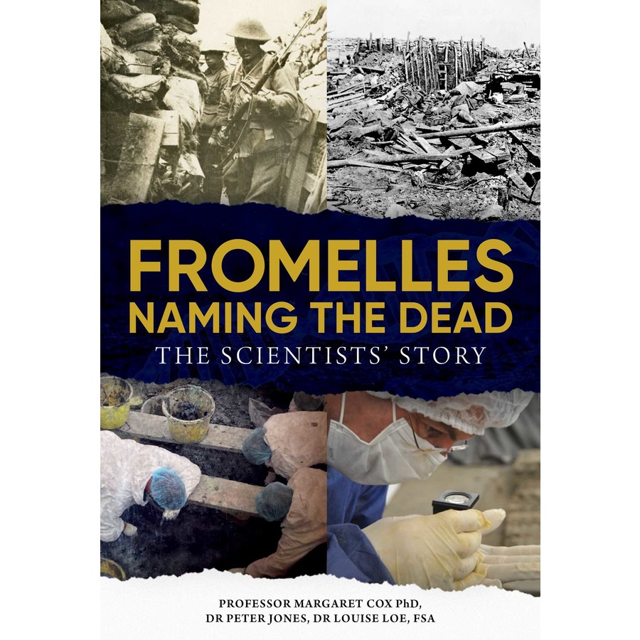 Buy Fromelles – Naming the Dead by Margaret Cox, Peter Jones PhD and ...