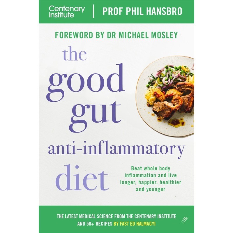 Buy The Good Gut Anti-Inflammatory Diet by Professor Phil Hansbro - MyDeal