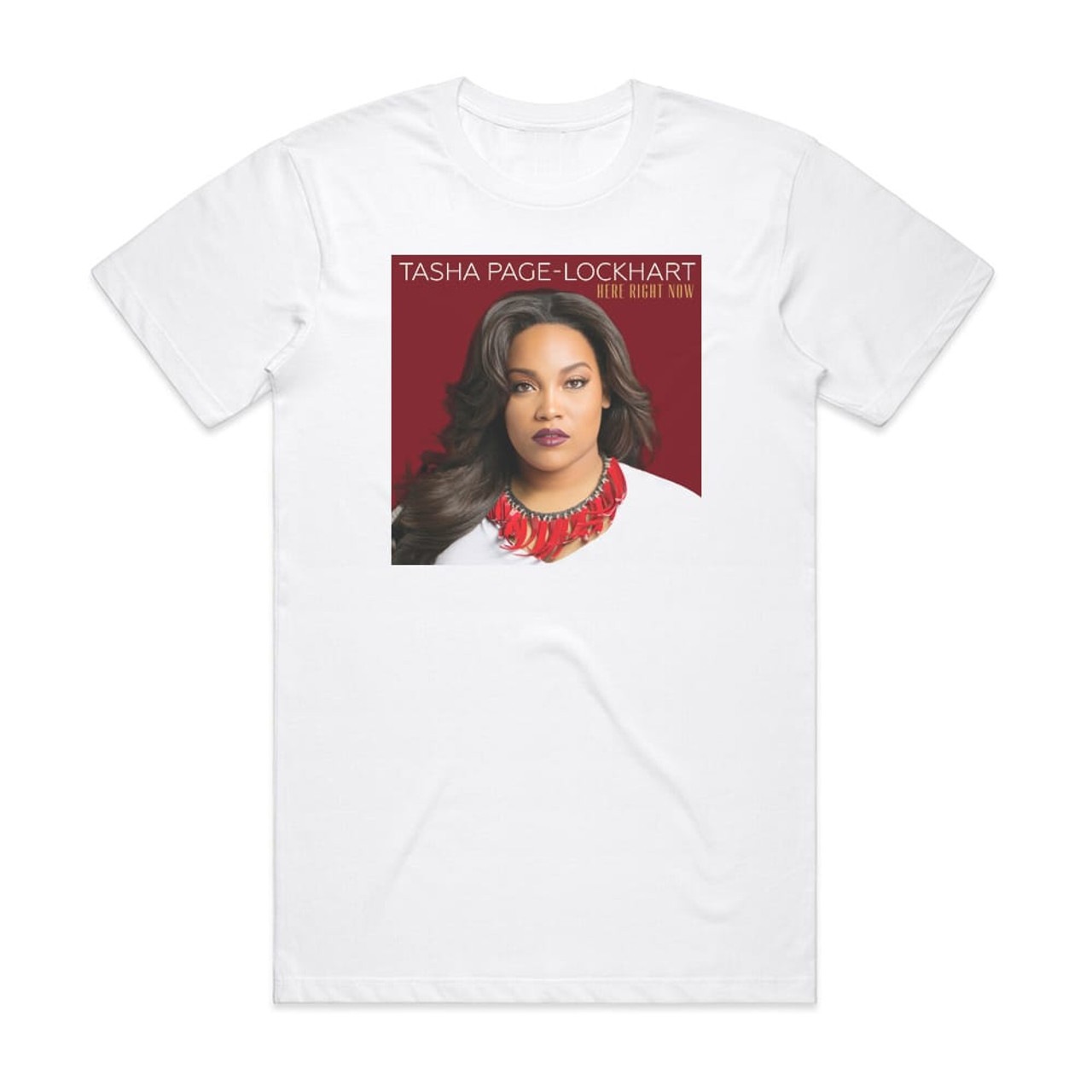 Buy Tasha Page-lockhart Here Right Now Album Cover T-Shirt White ...