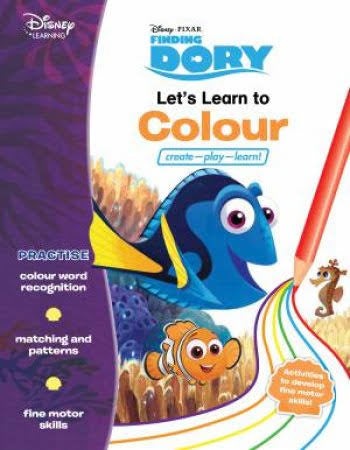 Buy Disney Learning: Finding Dory: Let's Learn to Colour - MyDeal Australia