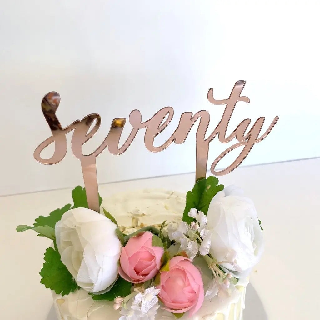 Buy Acrylic Rose Gold 'Seventy' Script Cake Topper - MyDeal Australia